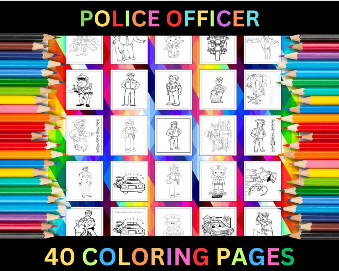 Printable Police Officer Coloring Pages for Kids & Adults | 40 Pages ...