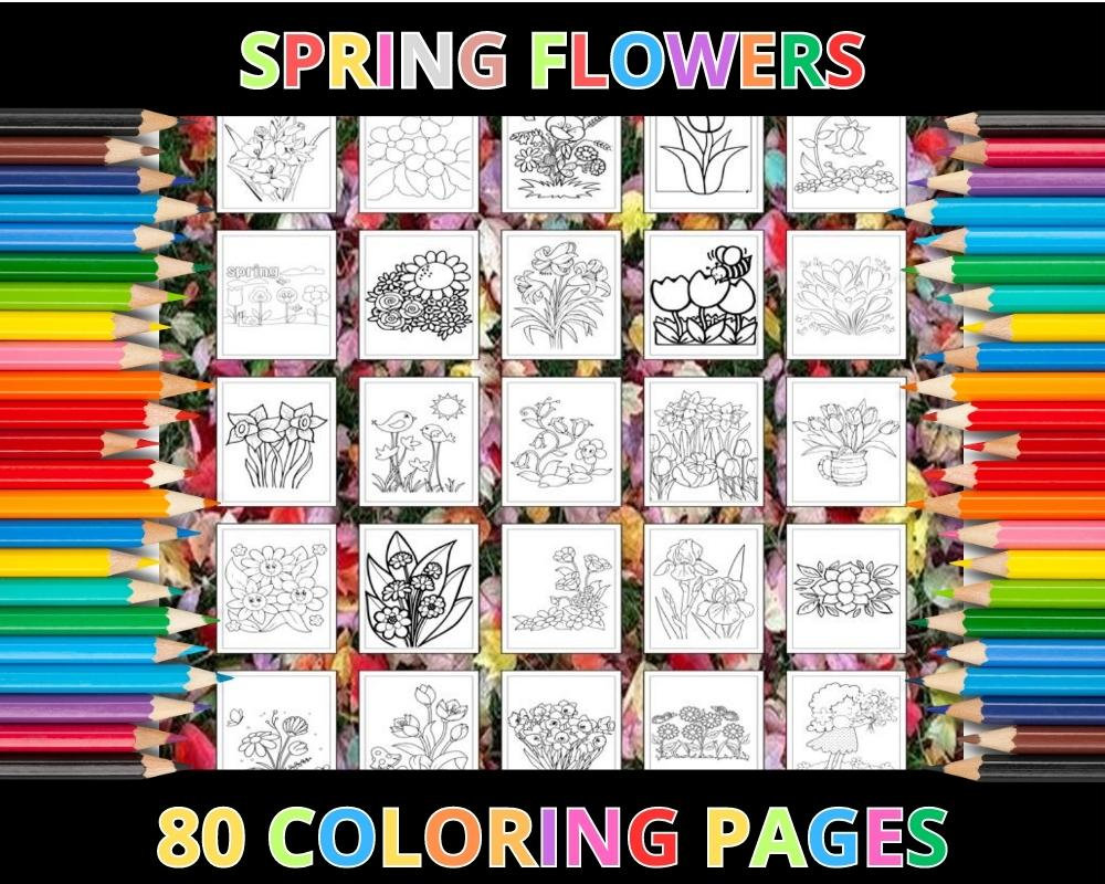 Printable Spring Flowers Coloring Pages for Kids & Adults | 80 Pages ...