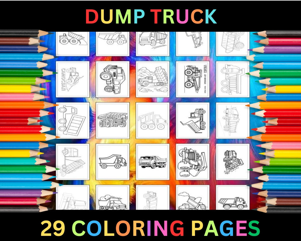 Printable Dump Truck Coloring Pages for Kids & Adults | 29 Pages ...
