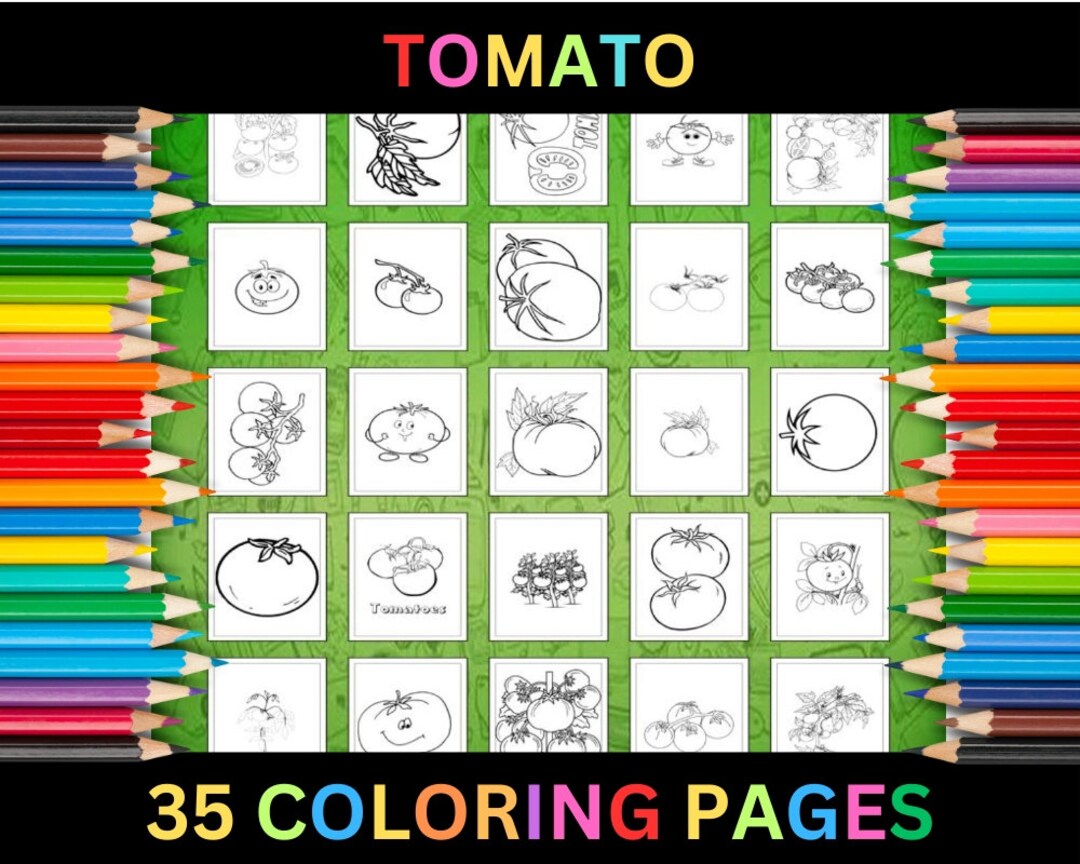 Printable Tomato Coloring Pages for Kids & Adults | 35 Pages | Instant ...