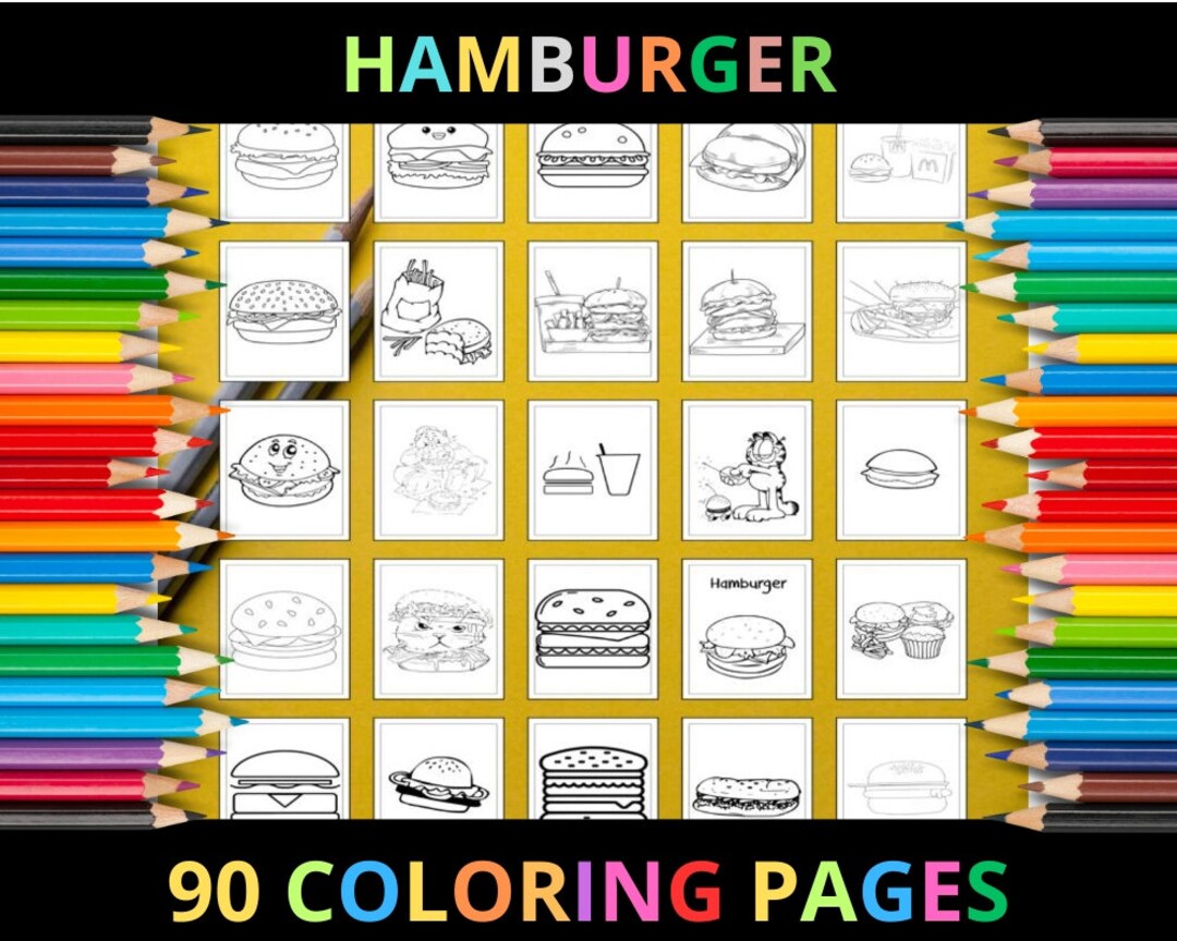Printable Hamburger Coloring Pages for Kids & Adults | 90 Pages ...