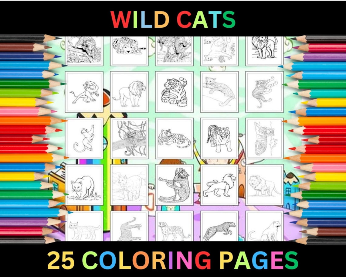 Printable Cute Wild Cats Coloring Pages for Kids & Adults 25 Pages ...