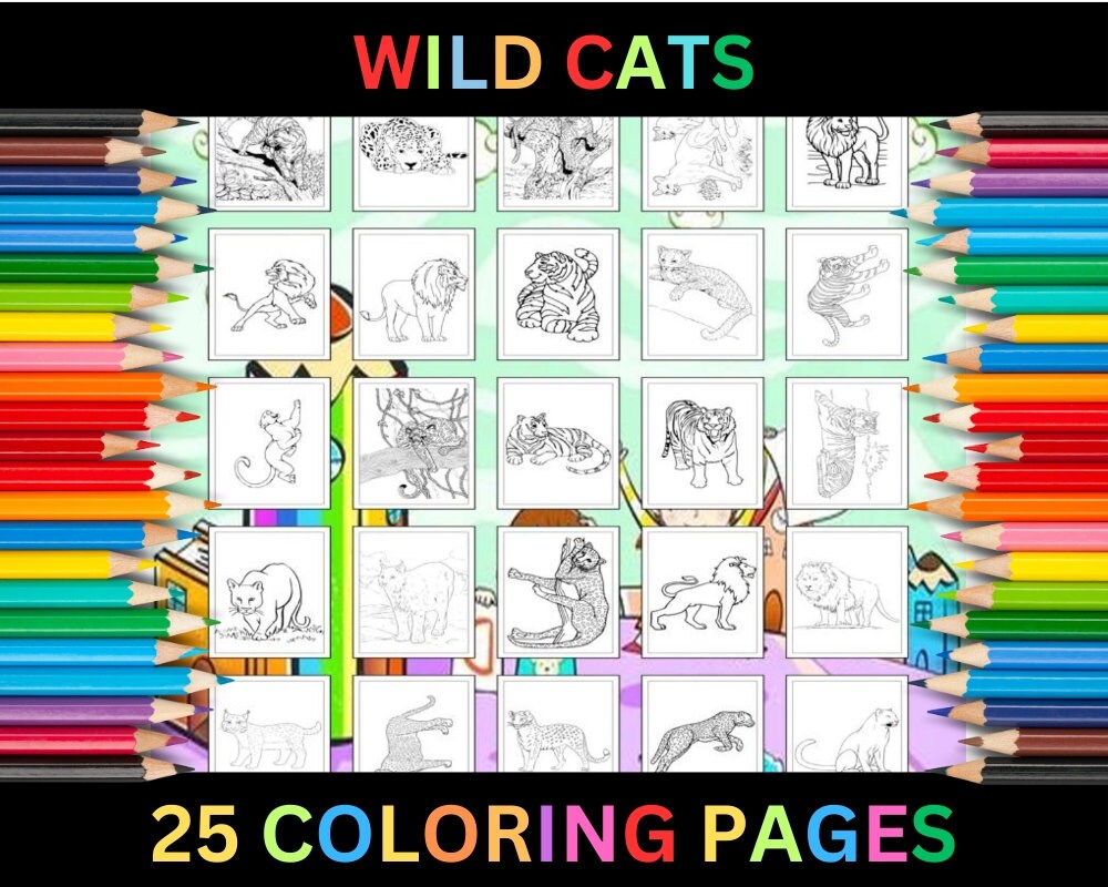 Printable Cute Wild Cats Coloring Pages for Kids & Adults 25 Pages ...