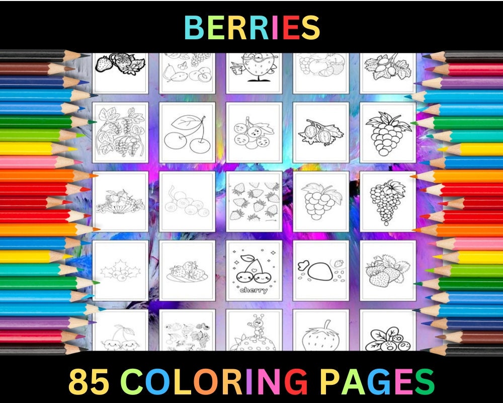 Printable Berries Coloring Pages for Kids & Adults 85 Pages Instant ...