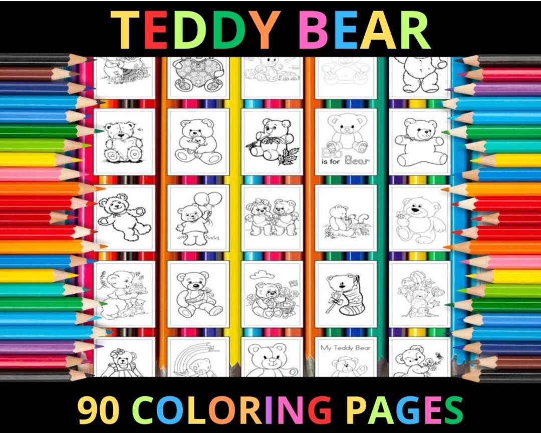 Printable Teddy Bear Coloring Pages for Kids and Adults | 90 Pages ...