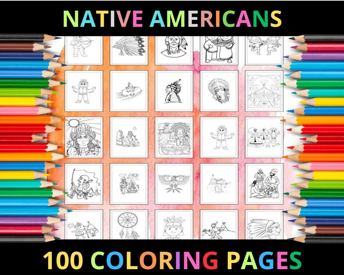 Native Americans Coloring Pages for Kids & Adults | 100 Pages |instant ...
