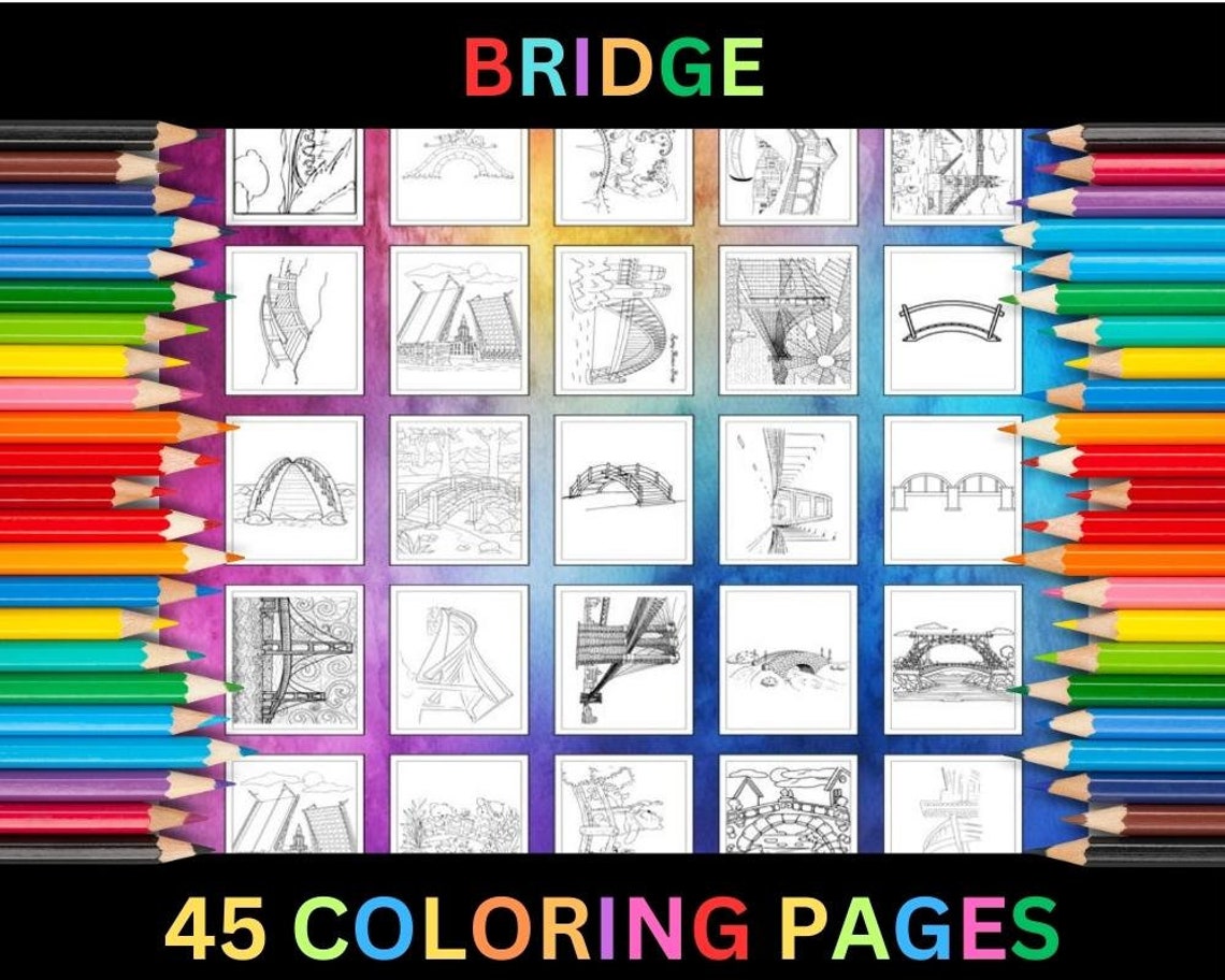 Printable Bridge Coloring Pages for Kids & Adults | 45 Pages | Instant ...