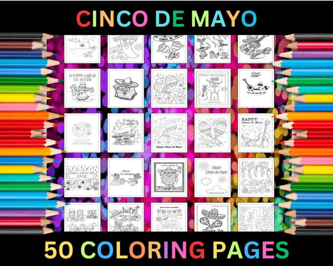 Printable Cinco De Mayo Coloring Pages for Kids & Adults | 50 Pages ...