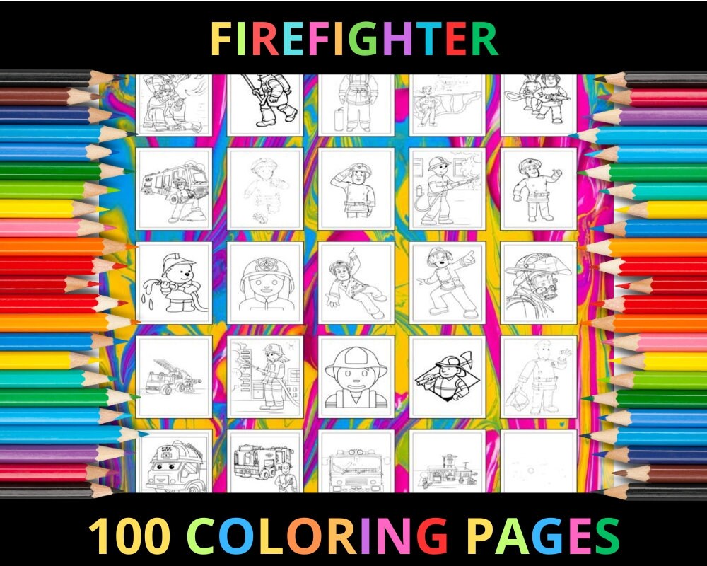 Printable Firefighter Coloring Pages for Kids and Adults | 100 Pages ...