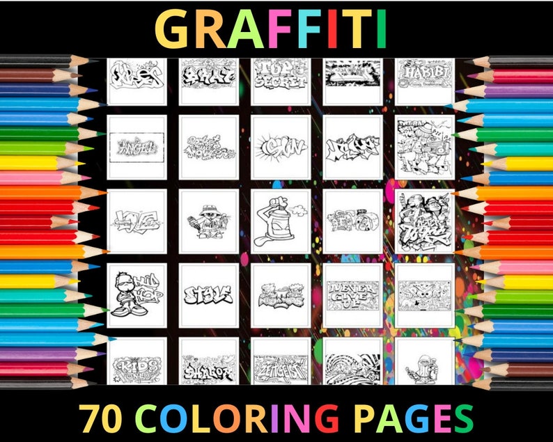 Printable Graffiti Coloring Pages for Kids and Adults | 70 Pages ...