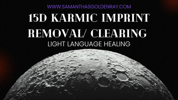 15D Karmic Imprint Removal and Clearing Light Language - Etsy