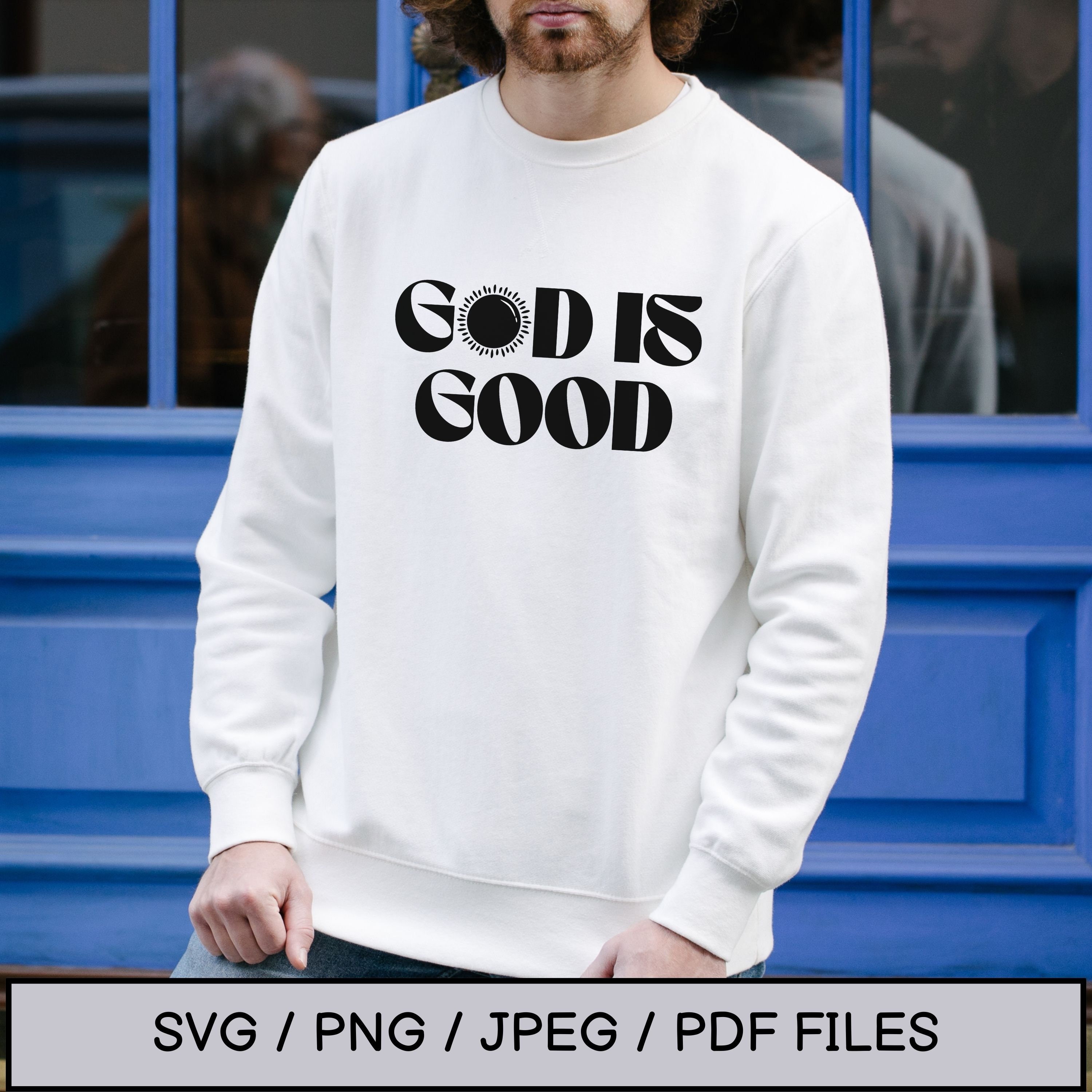 God is Good SVG PNG Christian Svg Png Jesus Svg Bible - Etsy