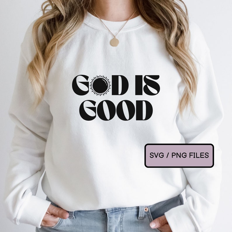 God is Good SVG PNG Christian Svg Png Jesus Svg Bible - Etsy