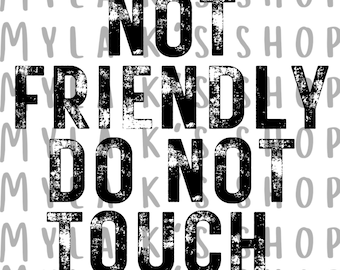 Quarantine SVG PNG Do Not Touch SVG File for Cricut - Etsy