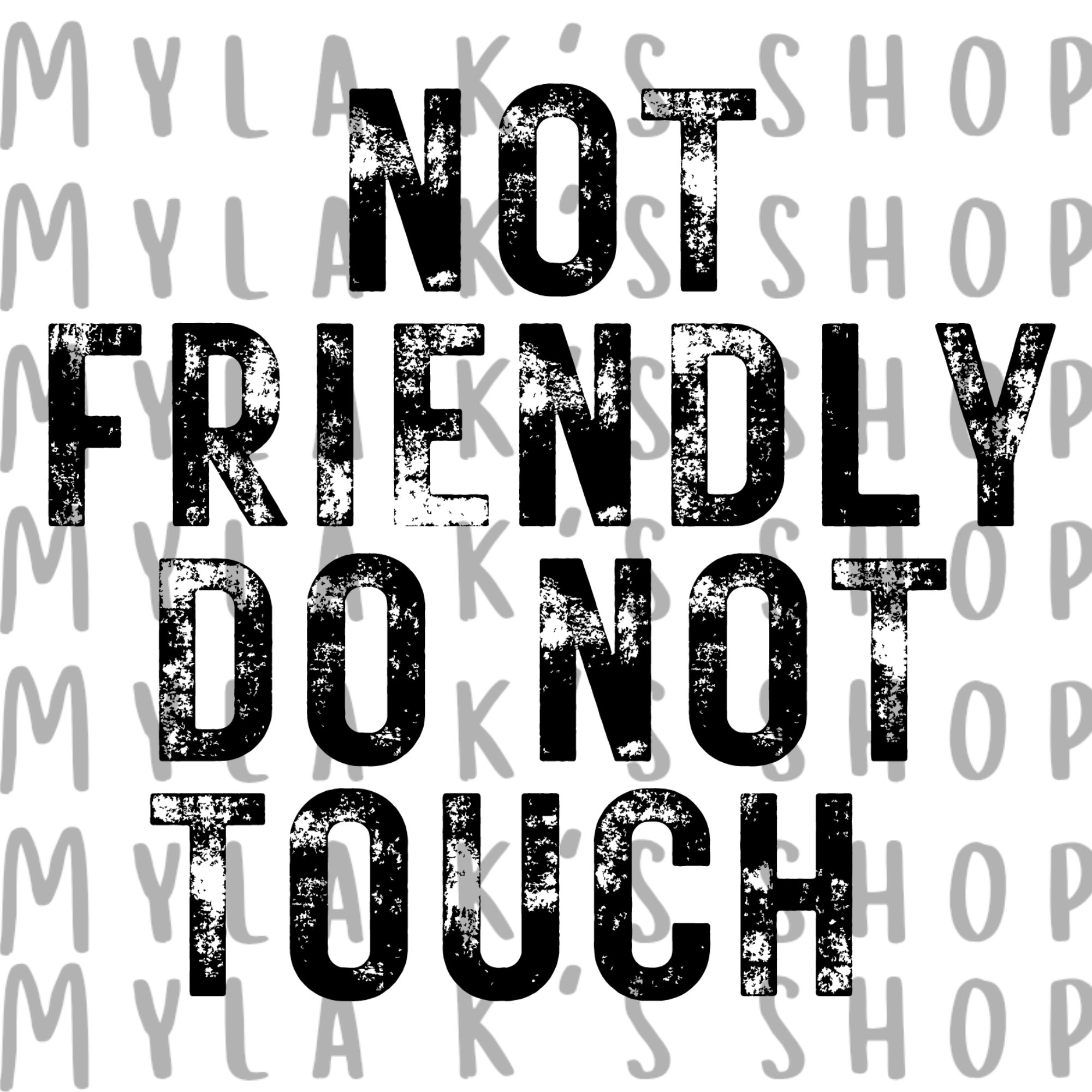 Not Friendly/do Not Touch-original DESIGNER - Etsy