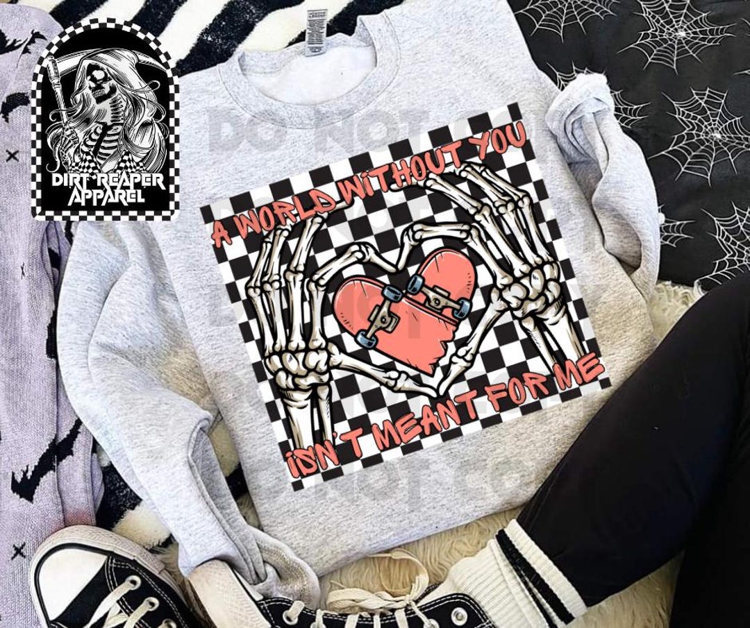 World Without You PNG, Skateboard PNG, Isn't Meant for Me PNG - Etsy