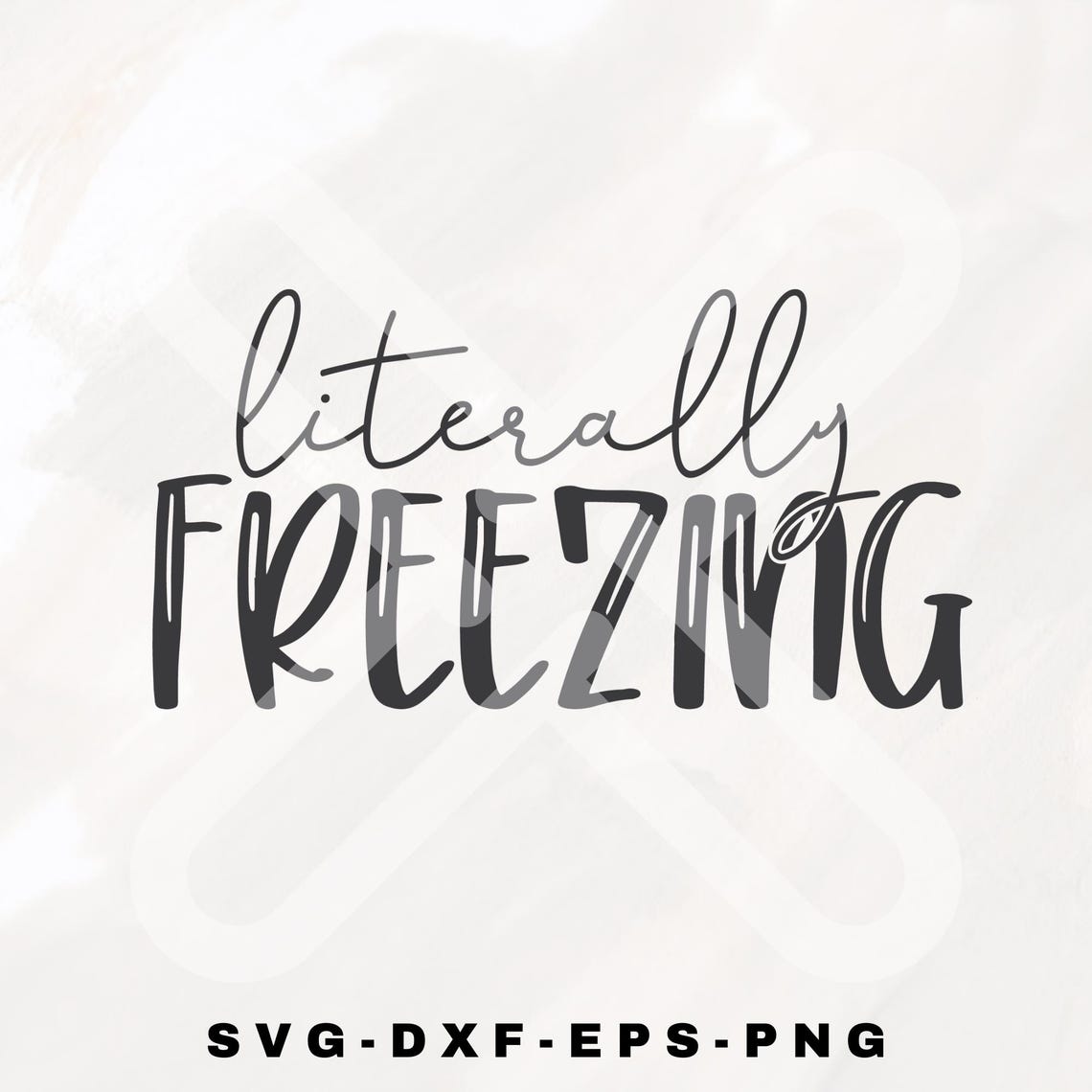 Literally Freezing, Freezin Season Svg, Let It Snow Svg, Freezing Svg ...
