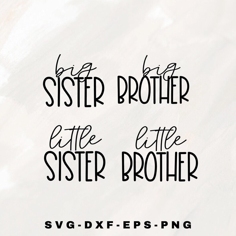 Big Brother Svg, Big Sister Svg, Little Brother Svg, Little Sister Svg ...