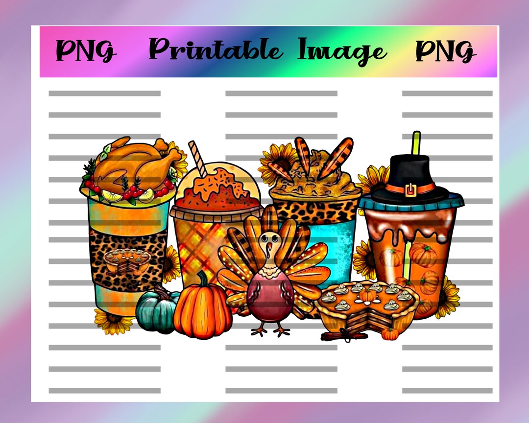 Thanksgiving Coffee Cups Digital Image PNG Turkey Fall Iced Coffee ...