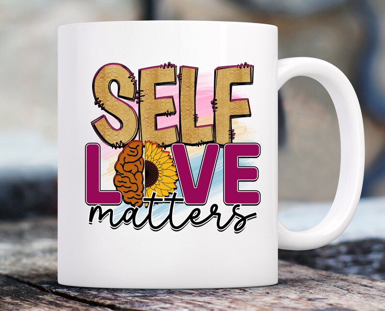Self Love Matters Coffee Mug With C Handle Shiny Finish Gift for ...
