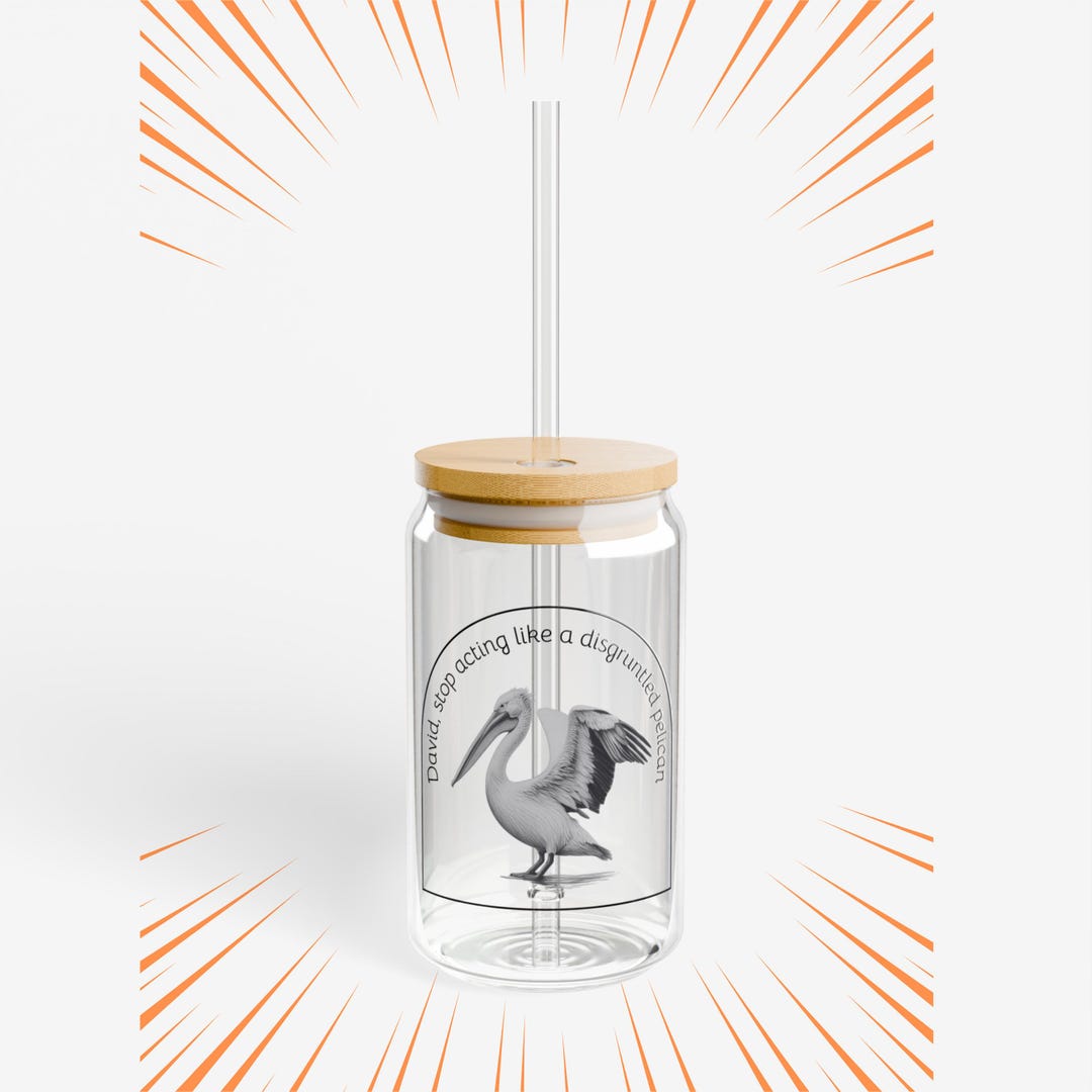 Schitt's Creek Disgruntled Pelican Glass Tumbler With Bamboo Lid and ...