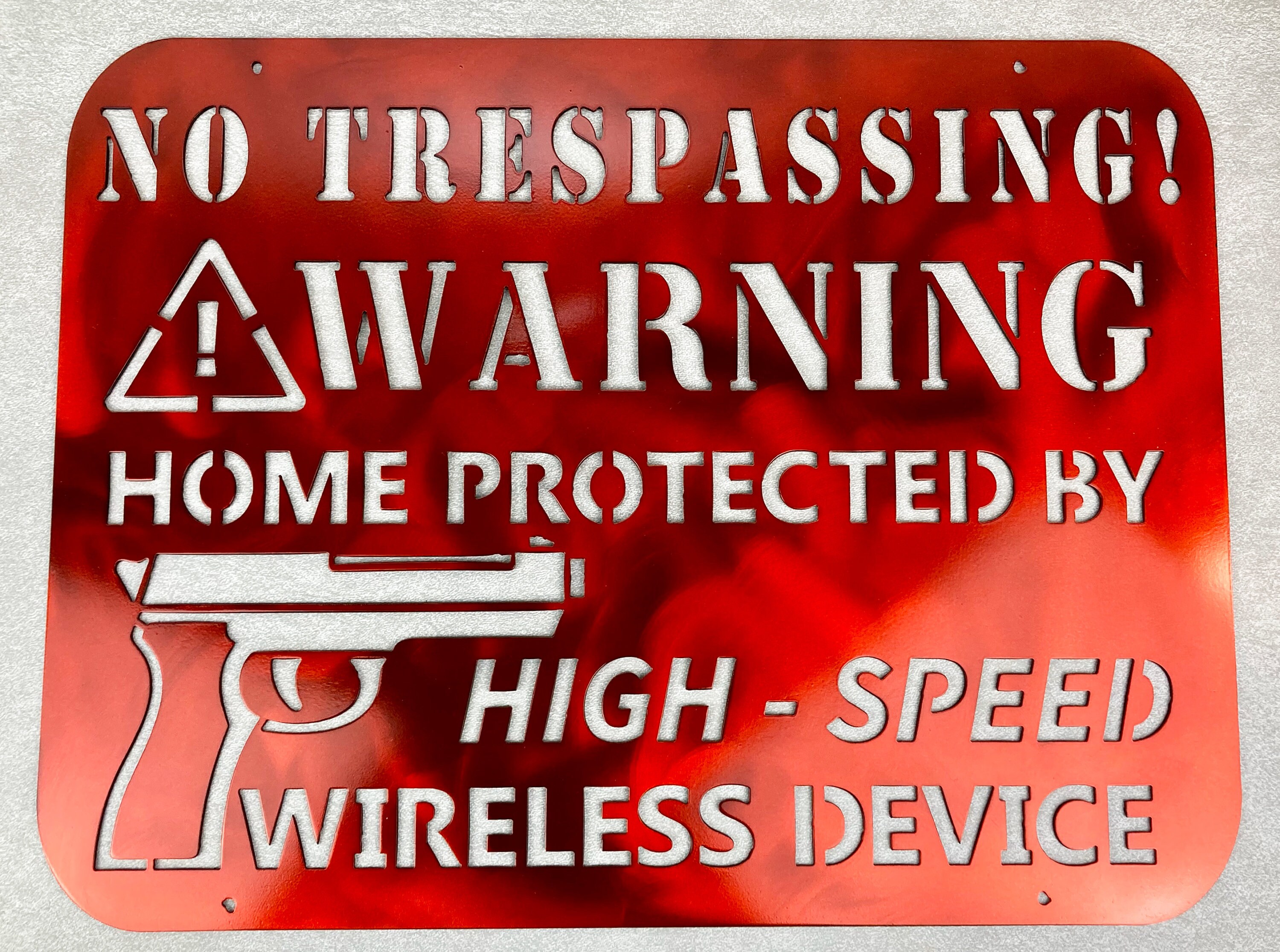 No Trespassing! Home Protected by High Speed Wireless Device - Second ...