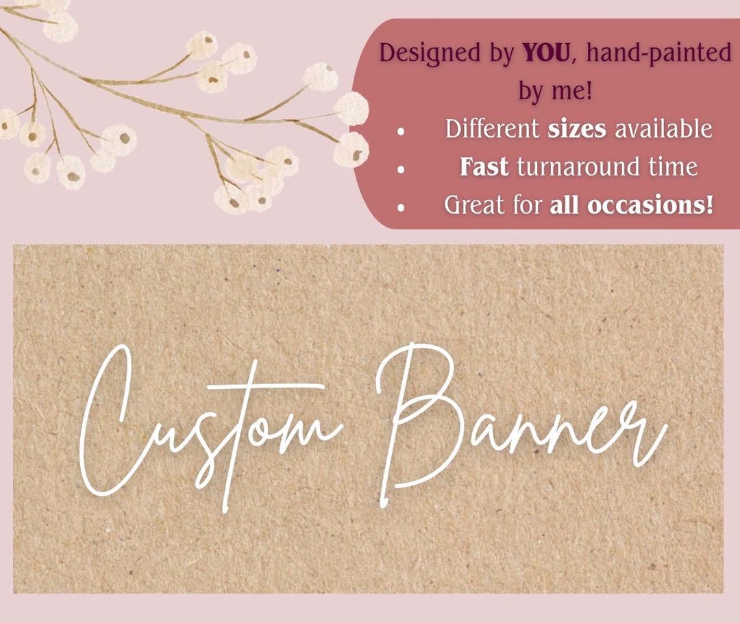Custom Hand-painted Banners, Custom Paper Banners, Custom Banners ...