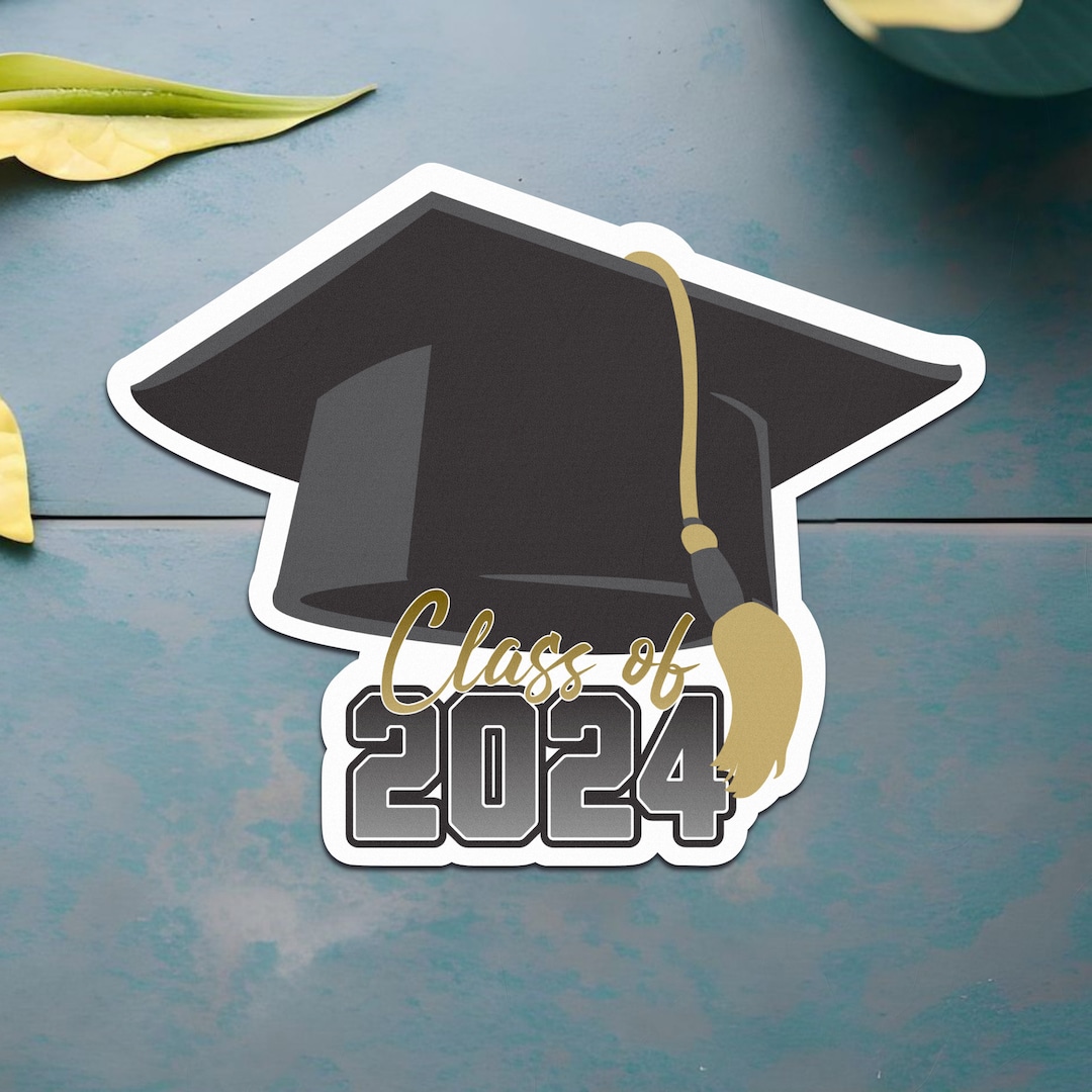 Class of 2024 Graduation Cap Vinyl Decal Sticker With Custom Option ...