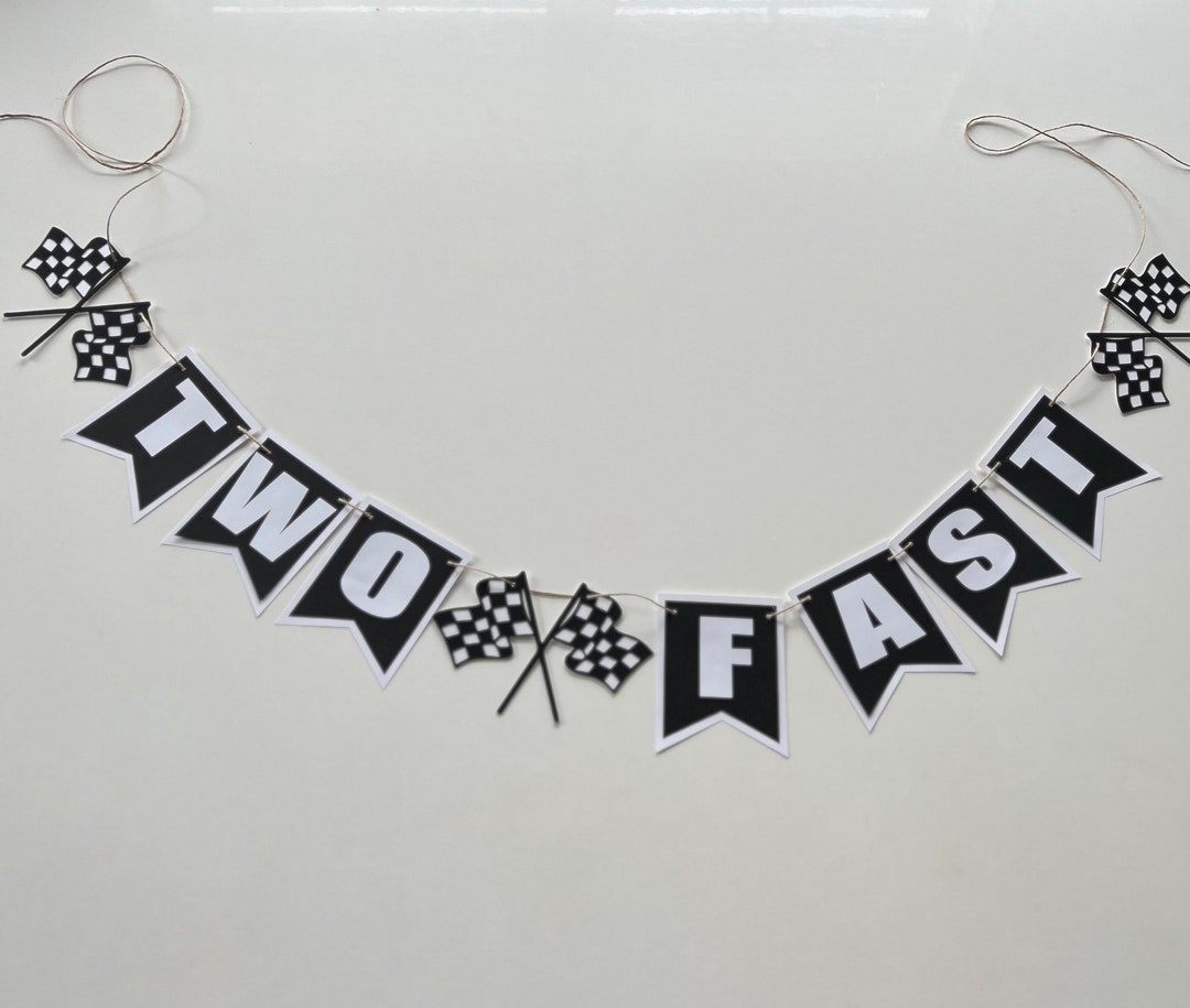 Racing Banner, Race Car Birthday Banner, Two Fast Birthday Banner, Fast ...