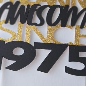 Freaking Awesome Since 1975, 50th Birthday Cake Topper, 1975 Cake ...