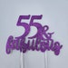 55th Birthday Cake Topper, Seventy Cake Topper, 55 Cake Topper, 55 and ...