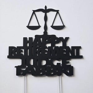 Retired Judge Cake Topper: Scales of Justice, Lawyer Retirement - Etsy