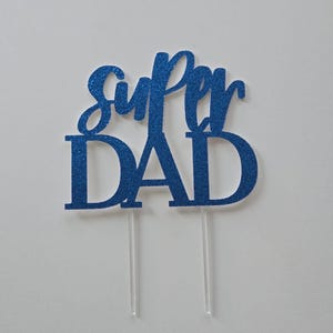 Super Dad Cake Topper: Sparkle Father's Day Decoration - Etsy