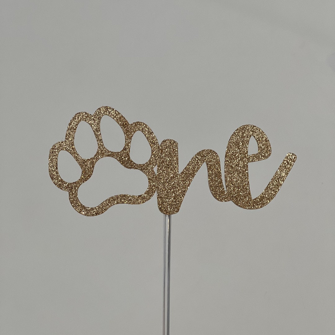 Paw Print Cake Topper, Dog Birthday Cake Topper, Dogs First Birthday ...