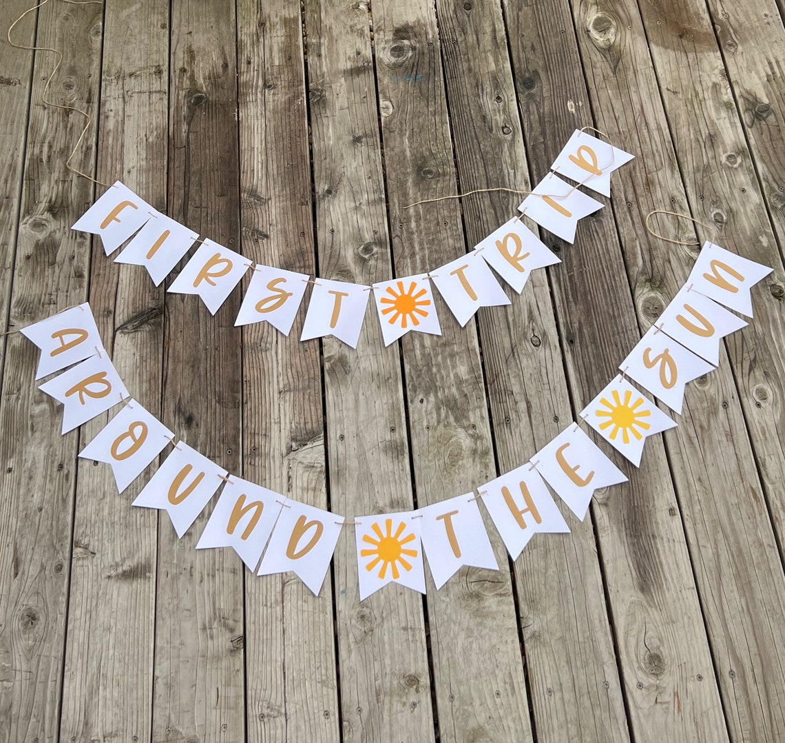 Sun Banner First Trip Around the Sun Banner Sun First - Etsy