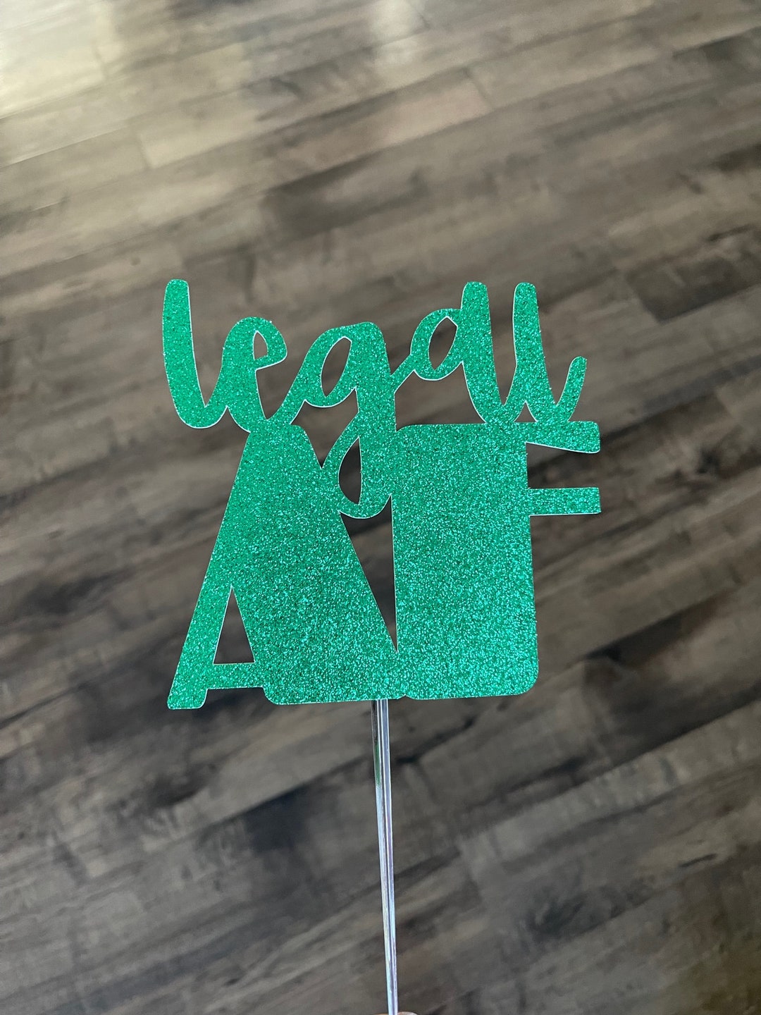 Legal AF Cake Topper, Legal Cake Topper, Legal Topper, 18 Cake Topper ...