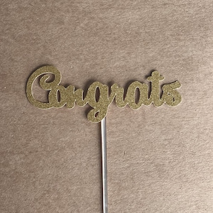 Congrats Cake Topper, Congratulations Cake Topper, Congrats Topper ...