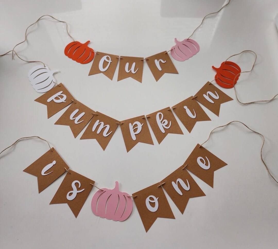 Fall First Birthday Banner, Pumpkin Banner, Pumpkin is One Banner ...