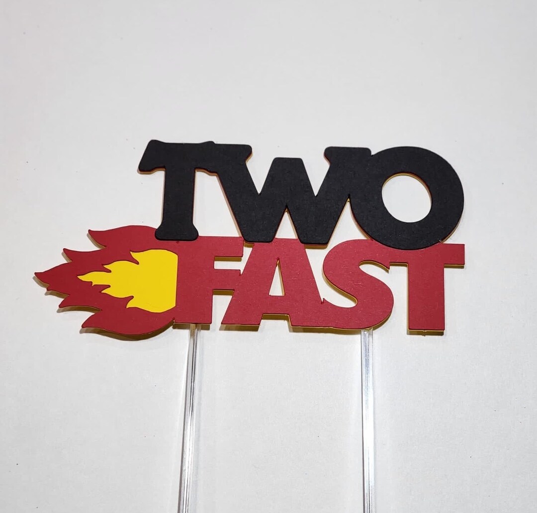 Two Cake Topper, Im Two Cake Topper, Two Fast Cake Topper, Too Fast ...