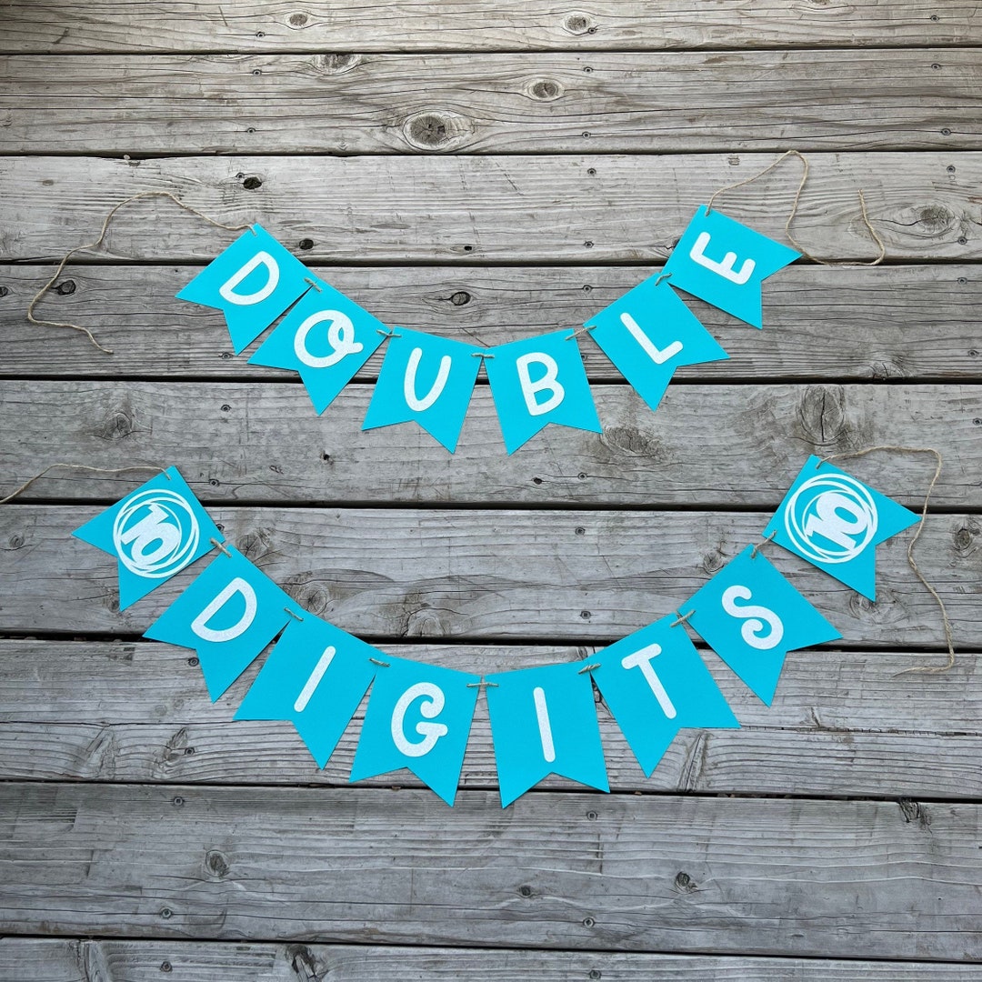 Double Digits Banner, Double Digits Birthday Banner, Tenth Birthday ...