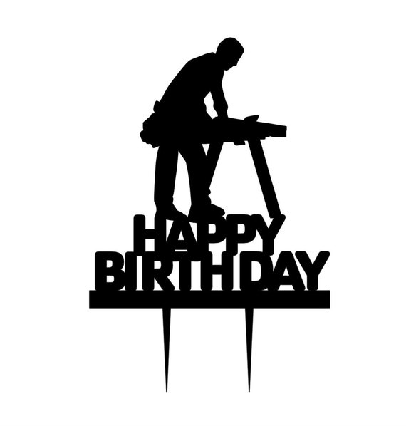 Carpenter Cake Topper Carpenter Birthday Cake Topper Wood | Etsy