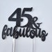 45th Birthday Cake Topper, Seventy Cake Topper, 45 Cake Topper, 45 and ...