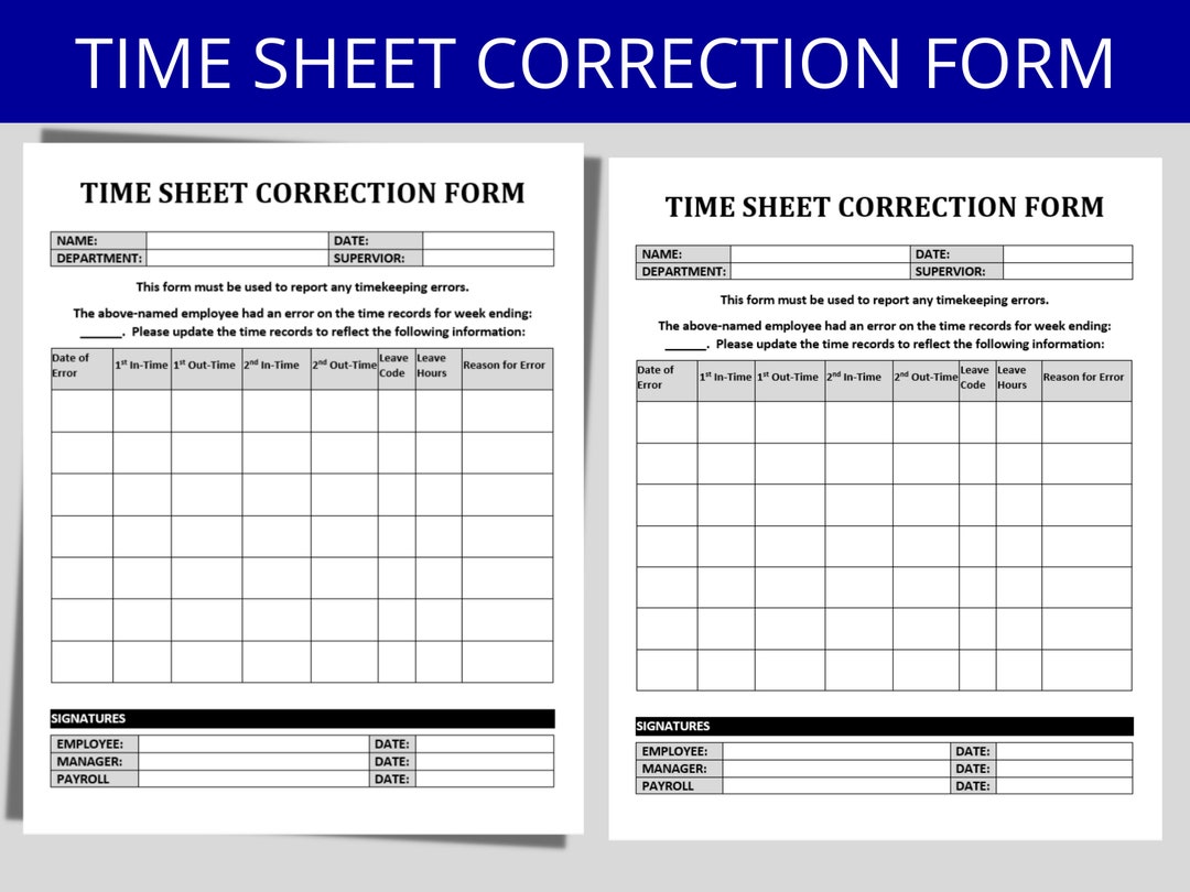Employee Time Sheet Correction Form: Missed Punch, Time Adjustment ...