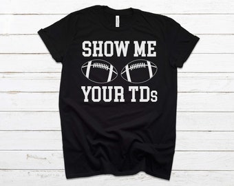 Show Me Your Tds Svg - Etsy UK