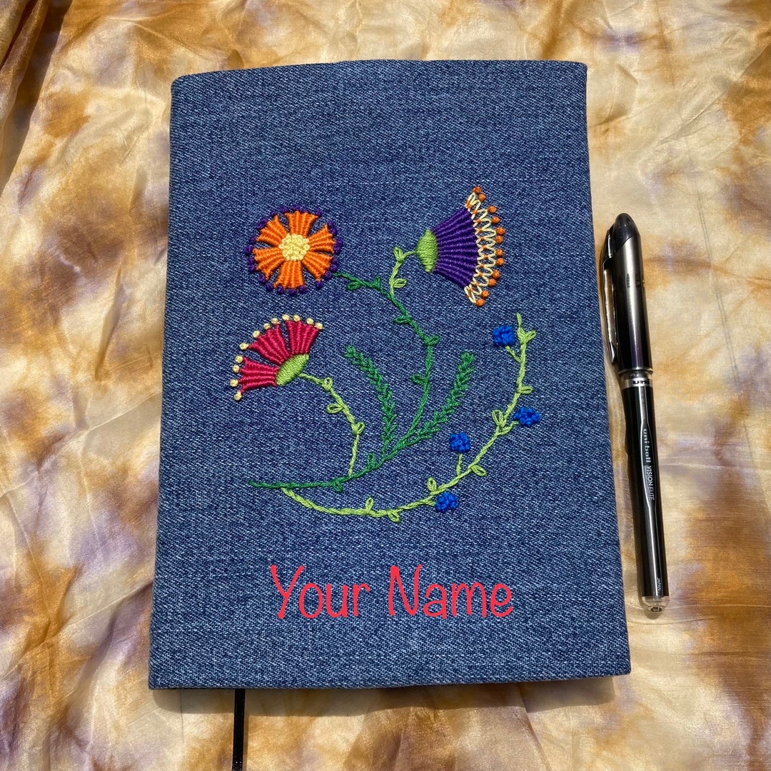 Floral Design, Hand Embroidered Journal, Reusable Cover, A5 Planning ...