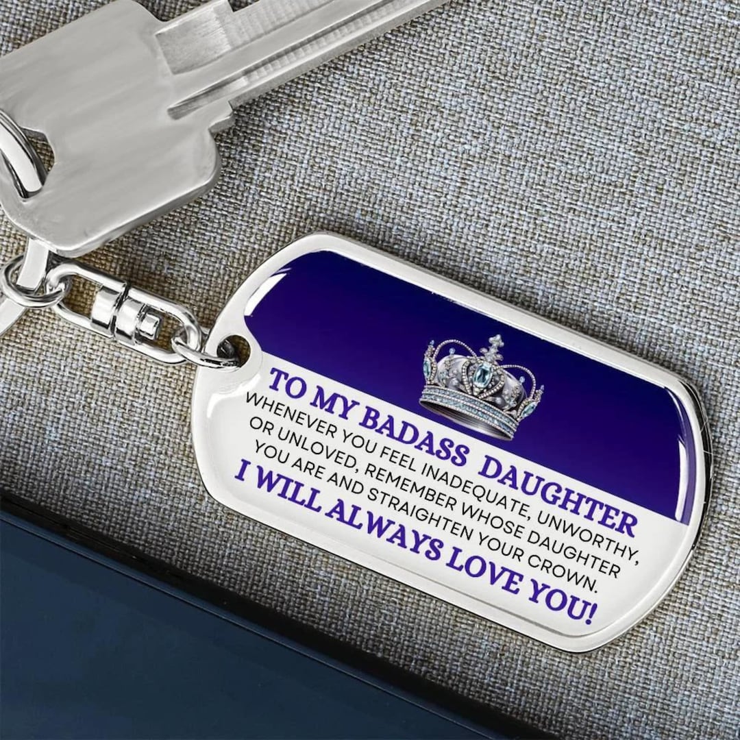 To My Badass Daughter Keychain From Dad, Personalized Keychain Gift for ...