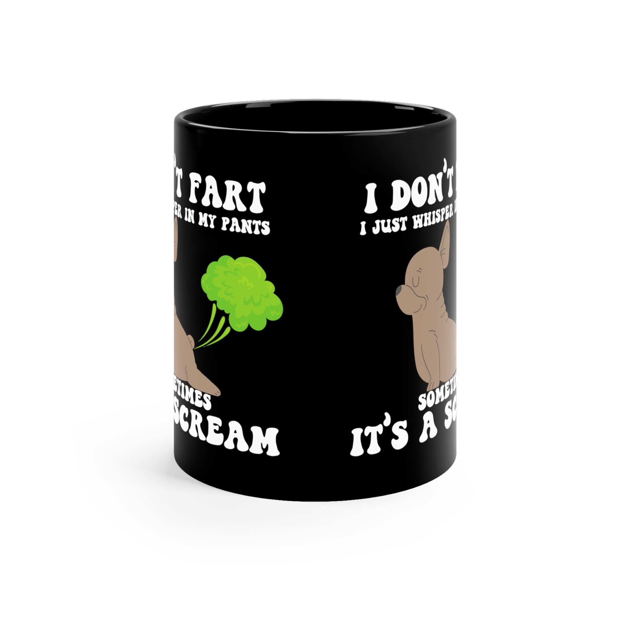 Hilarious Dog Farting Ceramic 11 Oz Mug I Don't Fart Funny Gift for ...