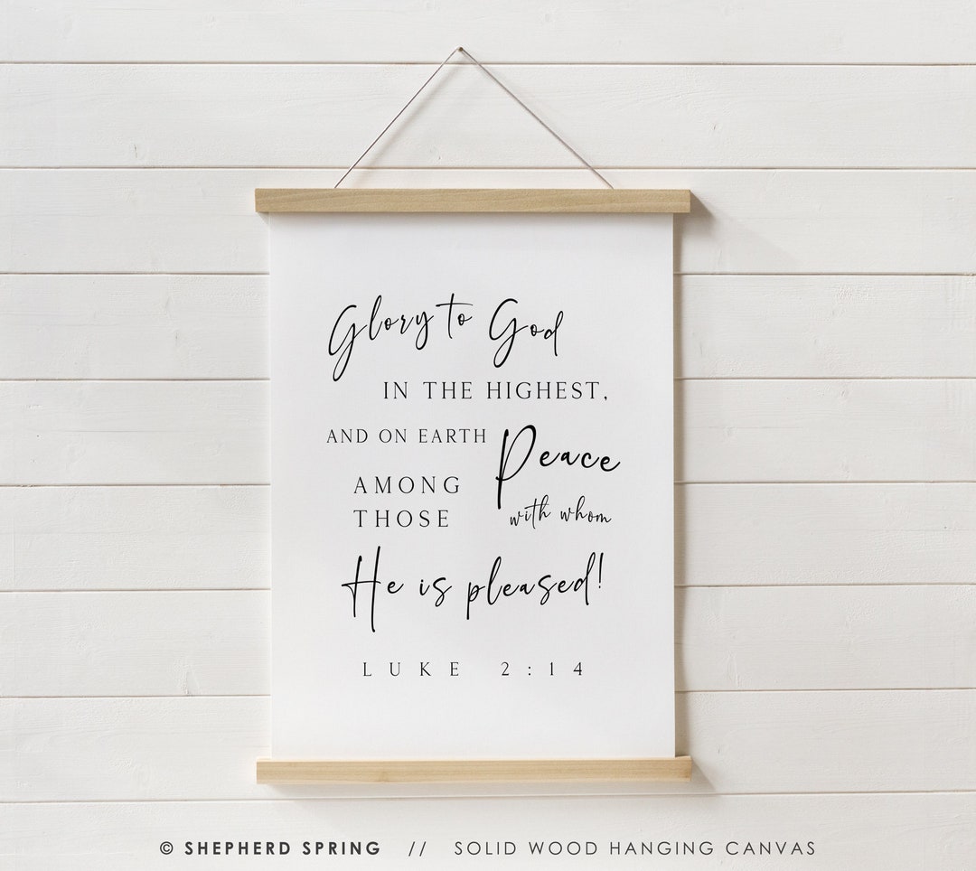 Glory to God in the Highest, Luke 2:14, Christmas Hanging Canvas ...