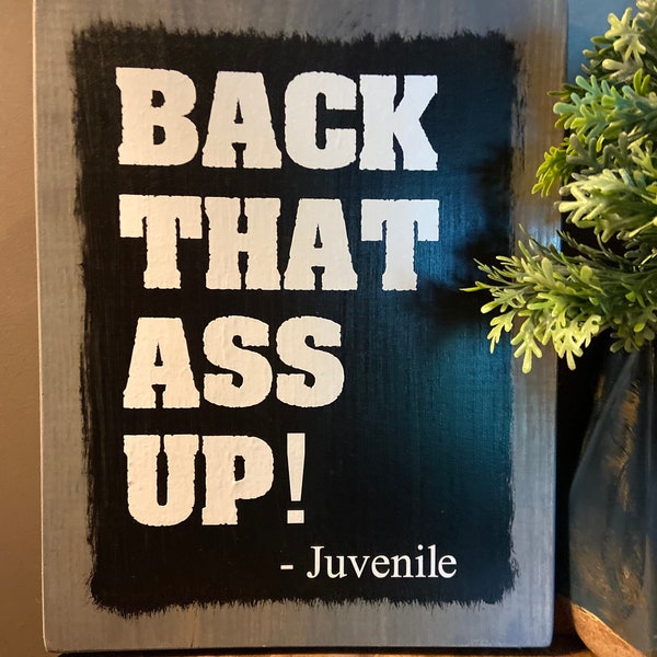 Back That Ass Up - Etsy
