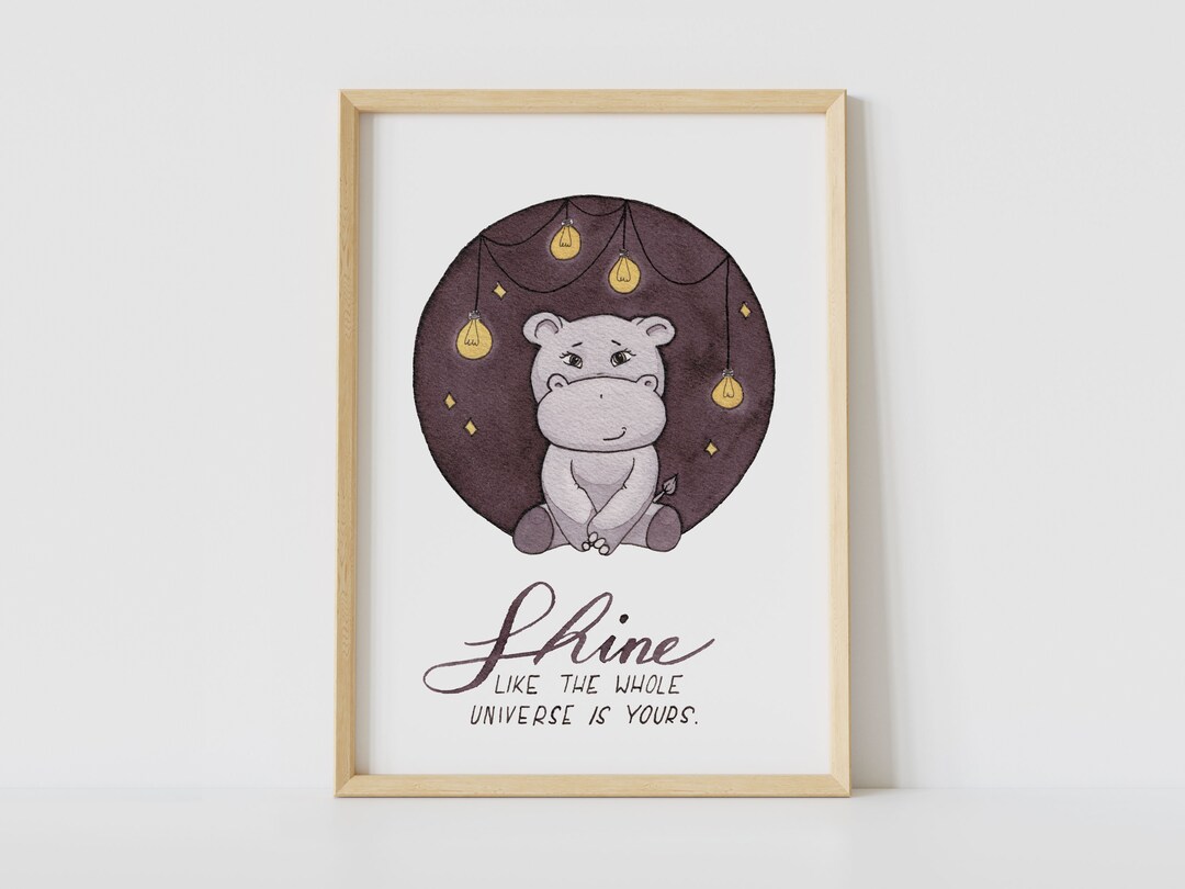 Hippo Art Print With Motivational Quote: shine Like the - Etsy